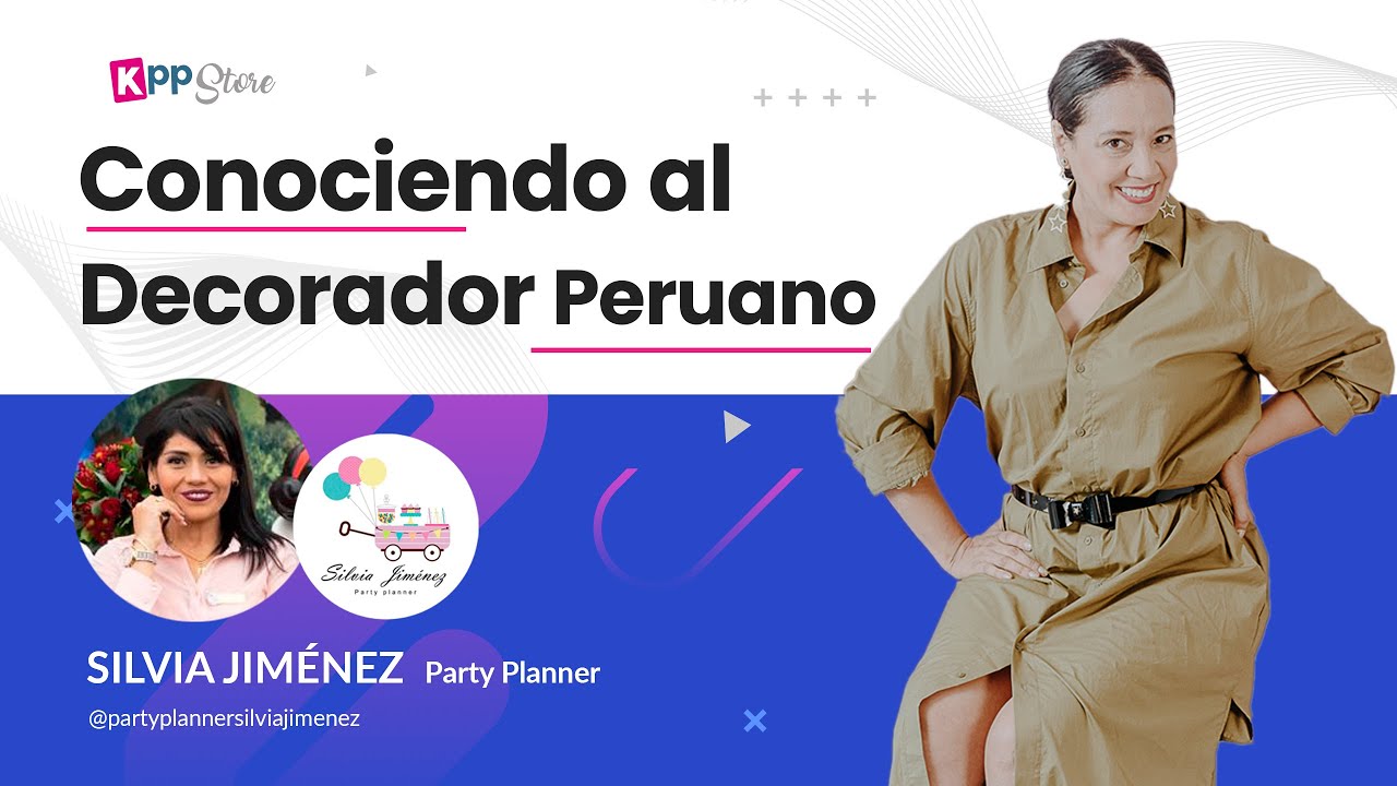 Conocienco al Decorador Peruan@ - Entrevista a Silvia Jiménez Party ...