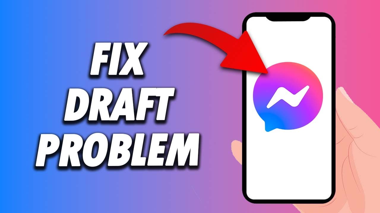 How To Fix Messenger App Draft Problem 2024 - YouTube