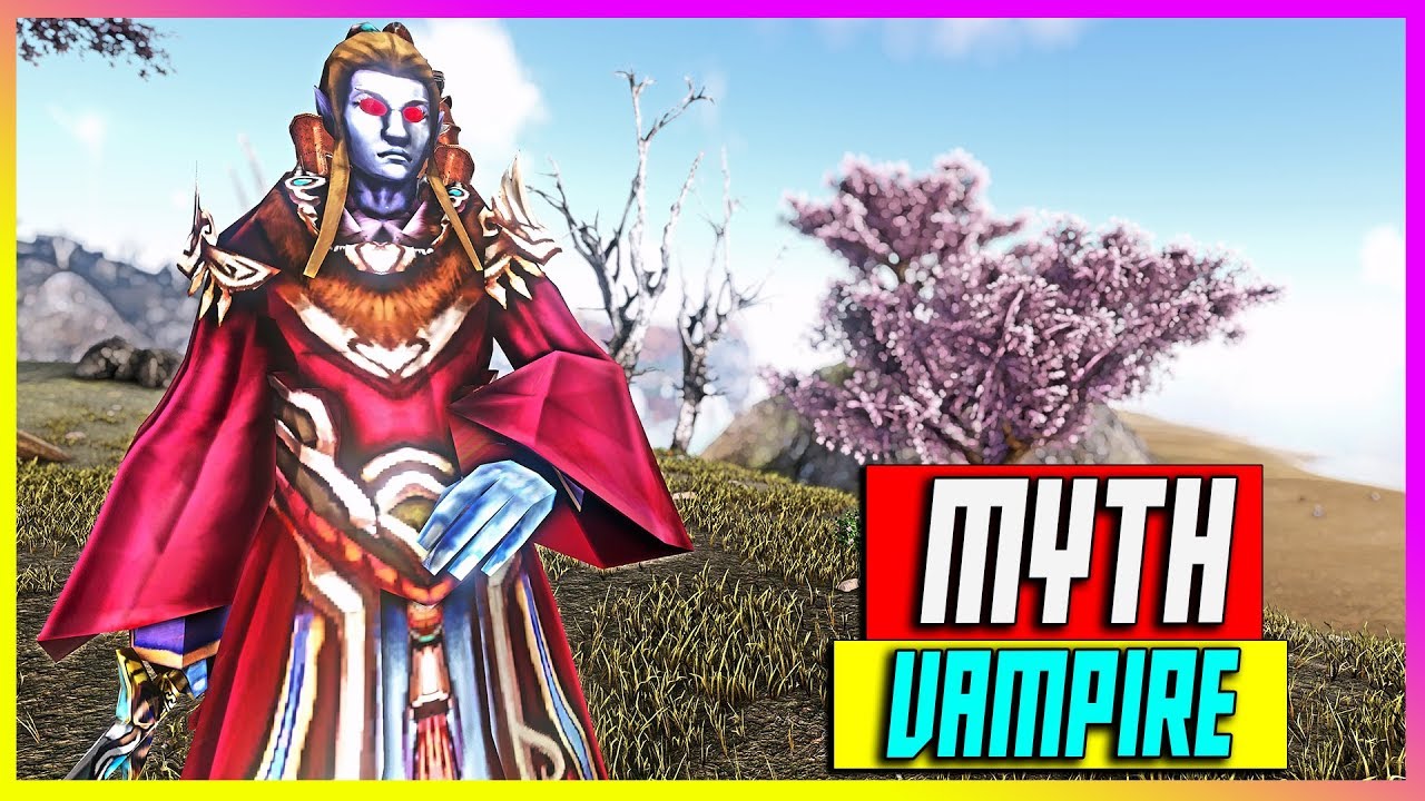 Myth Manusia Vampire - Ark Survival Evolved - YouTube
