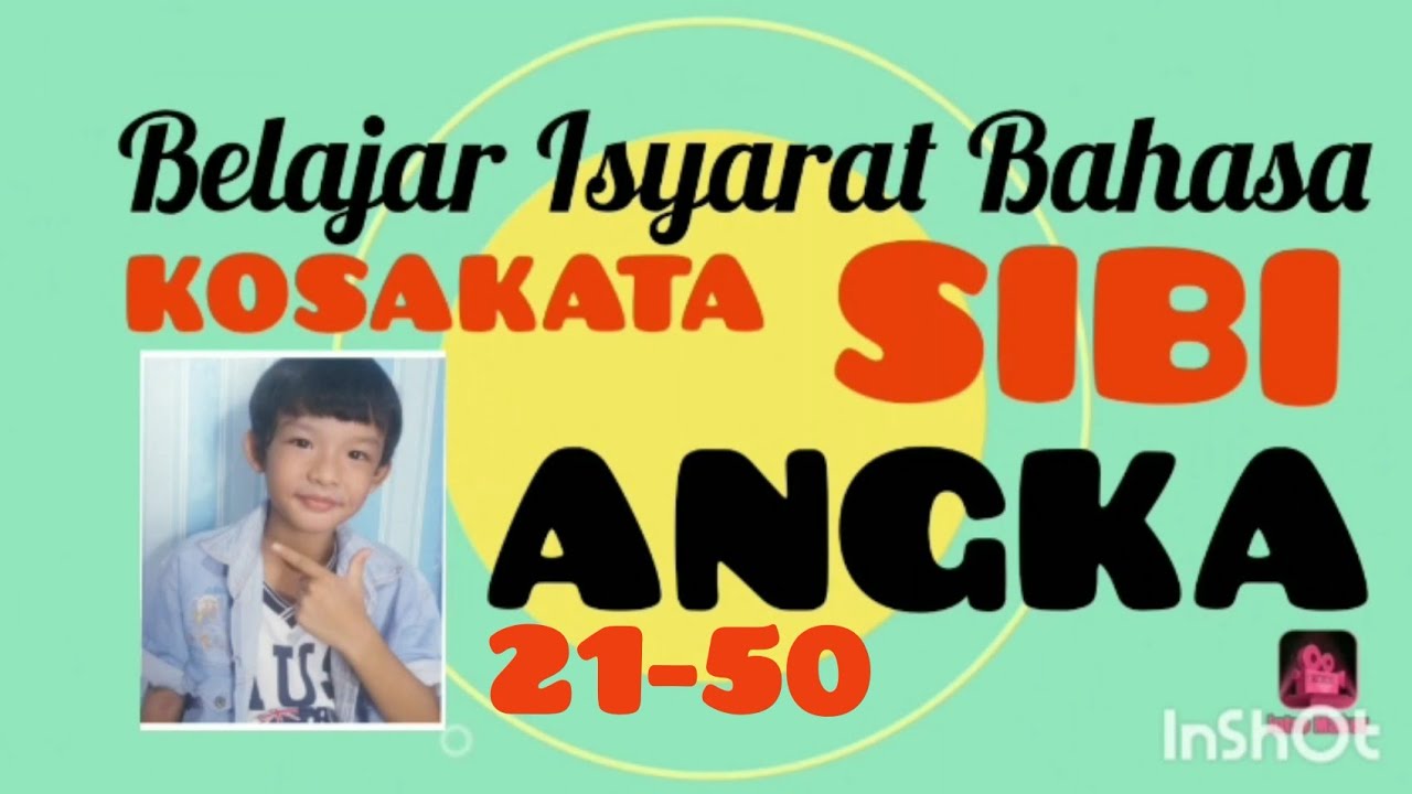 Belajar Daring Isyarat (Angka 21-50) #SIBI - YouTube