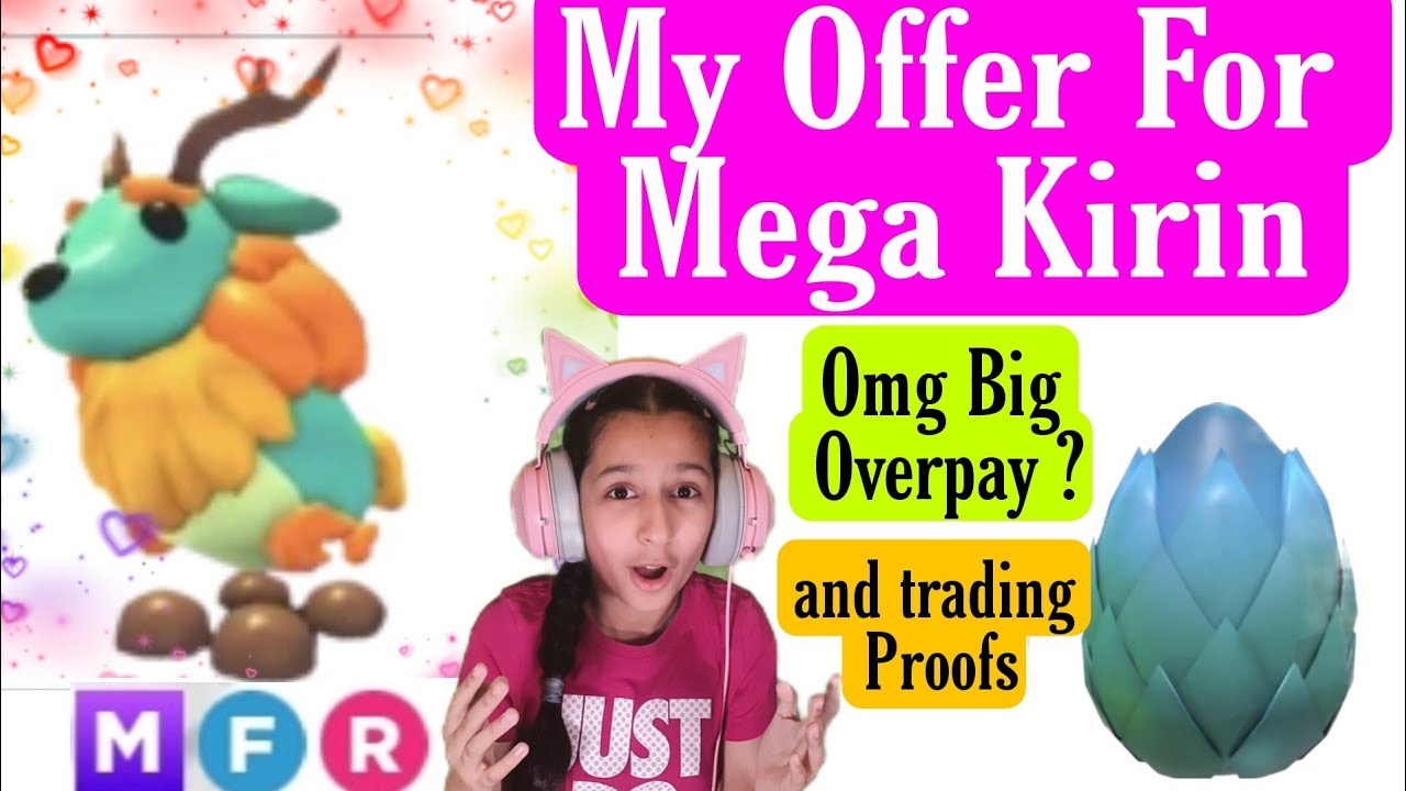 My Offer FOR Mega Neon KIRIN in adopt me Mythical Egg update - YouTube