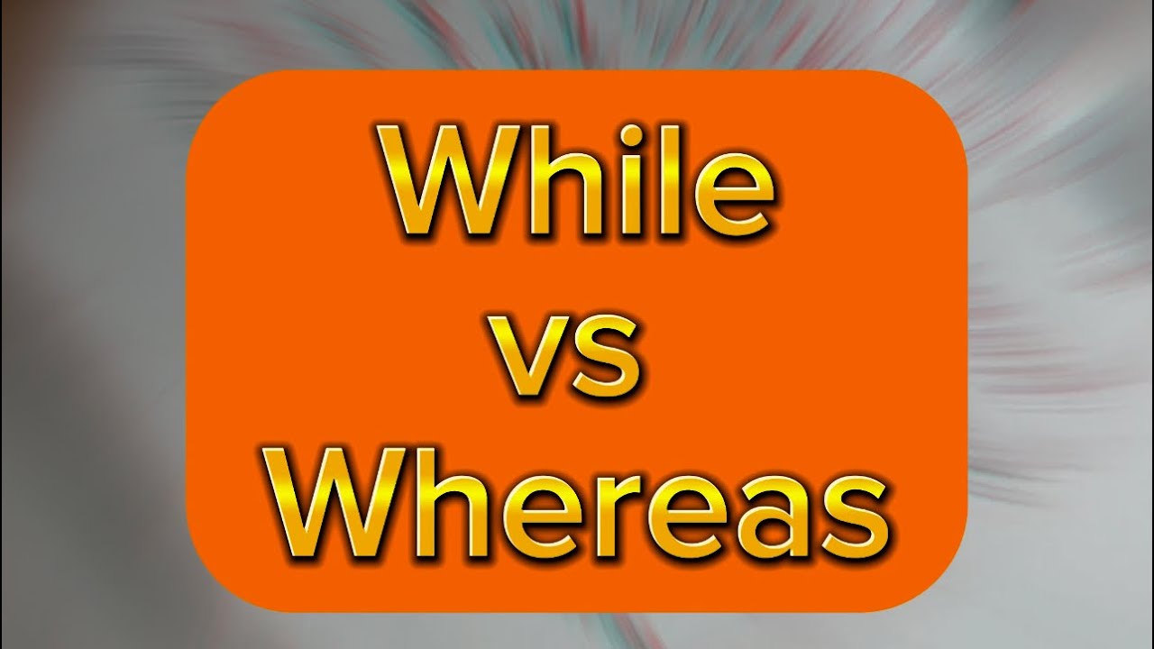 While vs Whereas #bacdz #english - YouTube