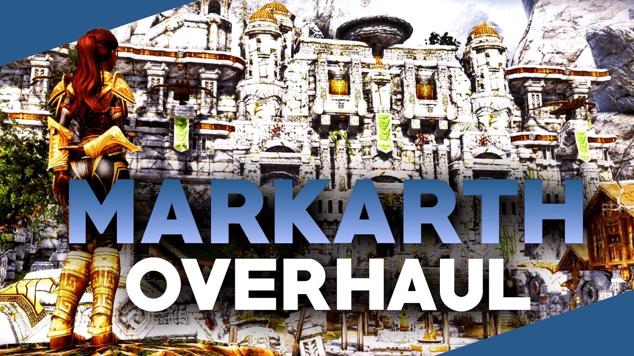 The Best Mods To Transform Markarth Into The MASSIVE City It Was Meant ...