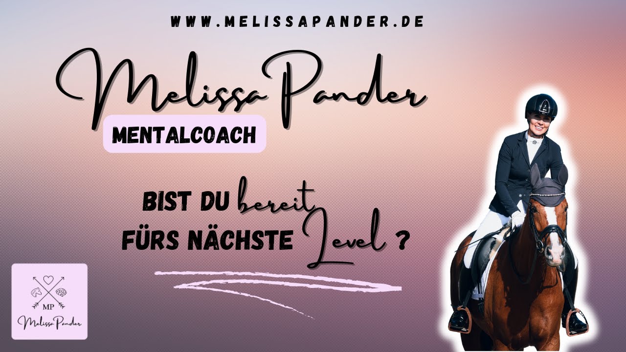 🚀Entfalte dein volles Potential als Reiter*in mit Mentalcoach Melissa ...