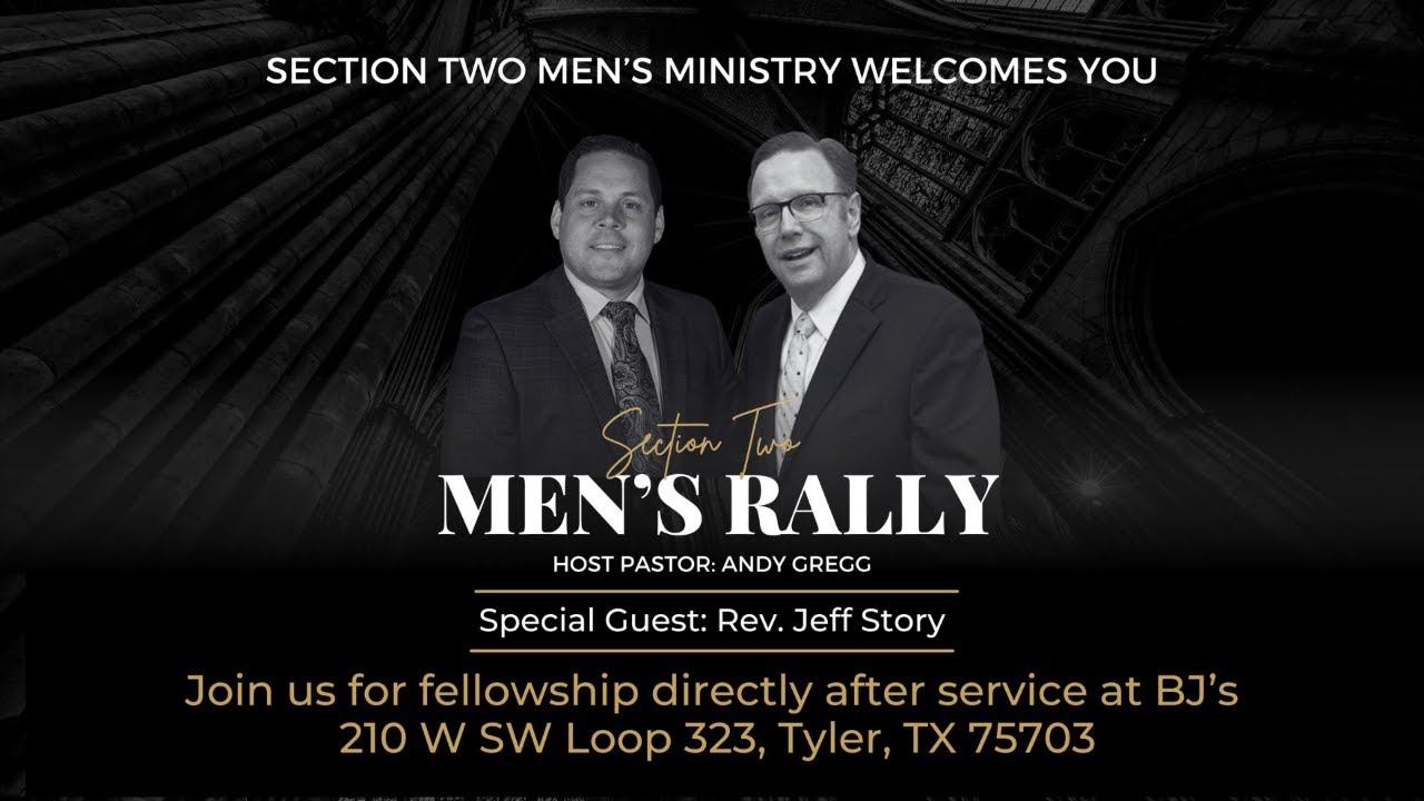 Section 2 Men's Rally | Rev. Jeff Story - YouTube