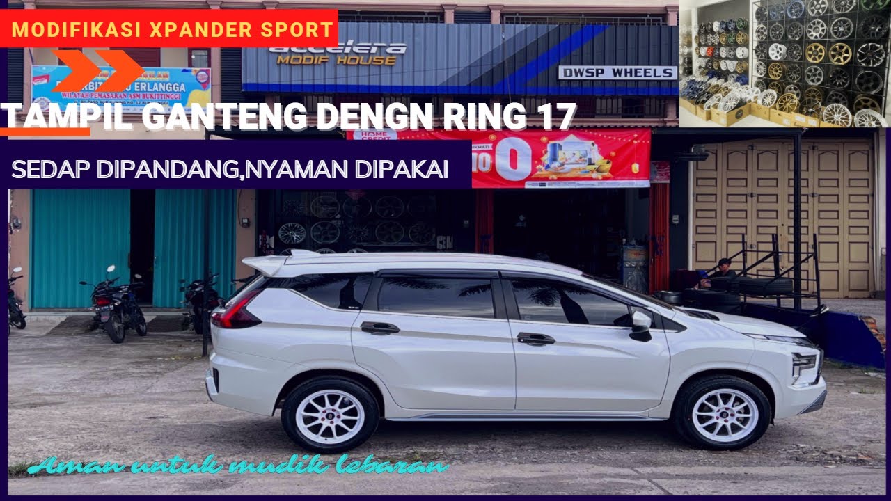 GANTENG ABIS !!! XPANDER SPORT DENGAN RING 17 | MODIFIKASI VELG MOBIL ...