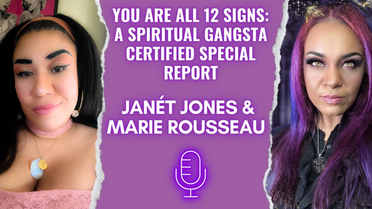 You Are All 12 Signs: A Spiritual Gangsta Certified Special Report with ...