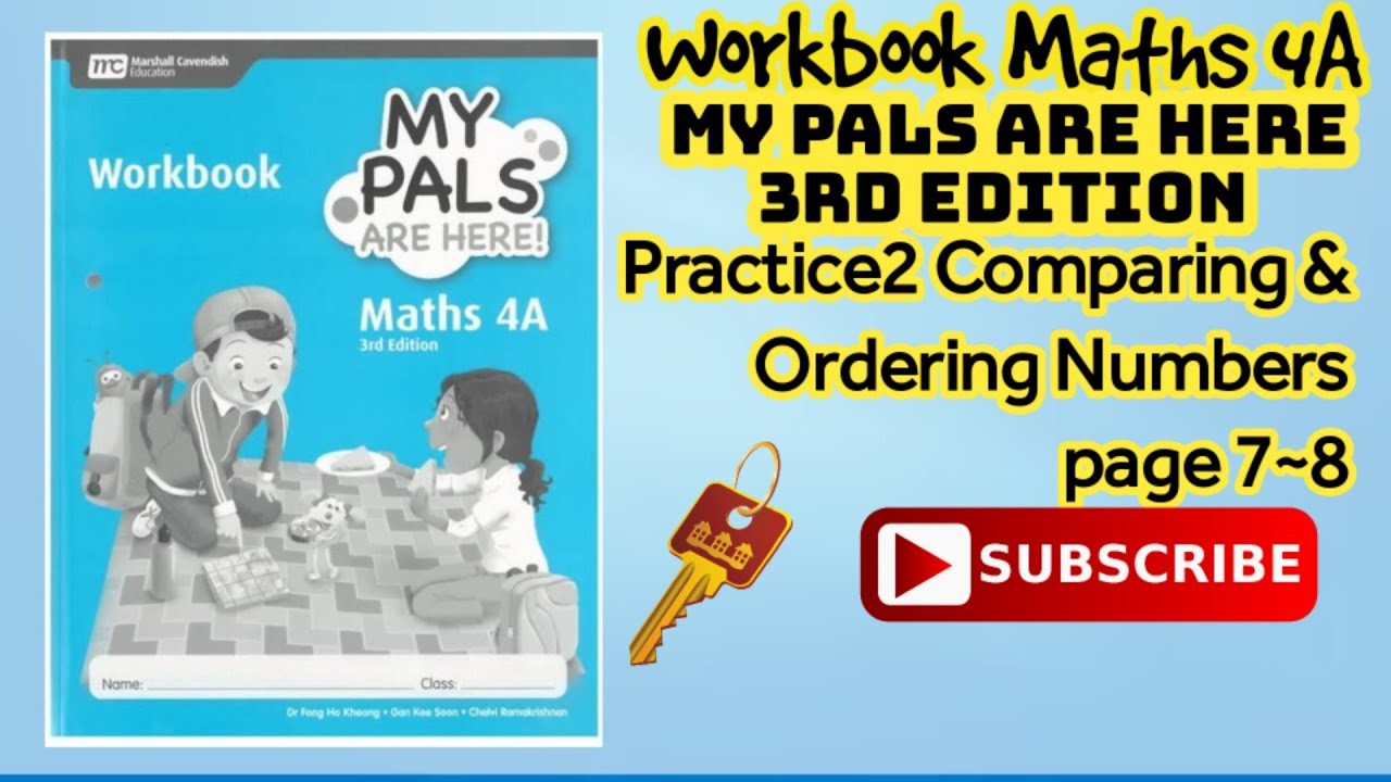 Workbook My Pals Are Here Maths 4A (3rd Edition) - Practice 2 Comparing ...