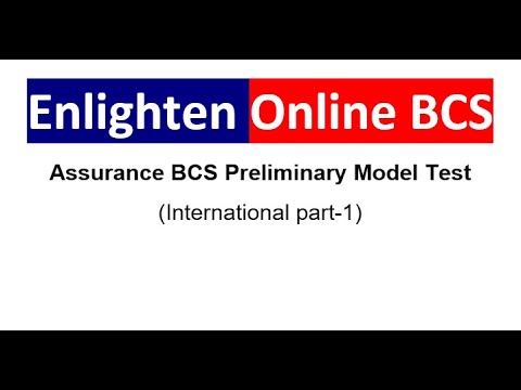 Assurance BCS Preliminary Model Test (International part-1) - YouTube