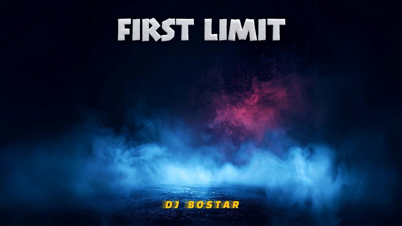 First Limit - djbostar - YouTube