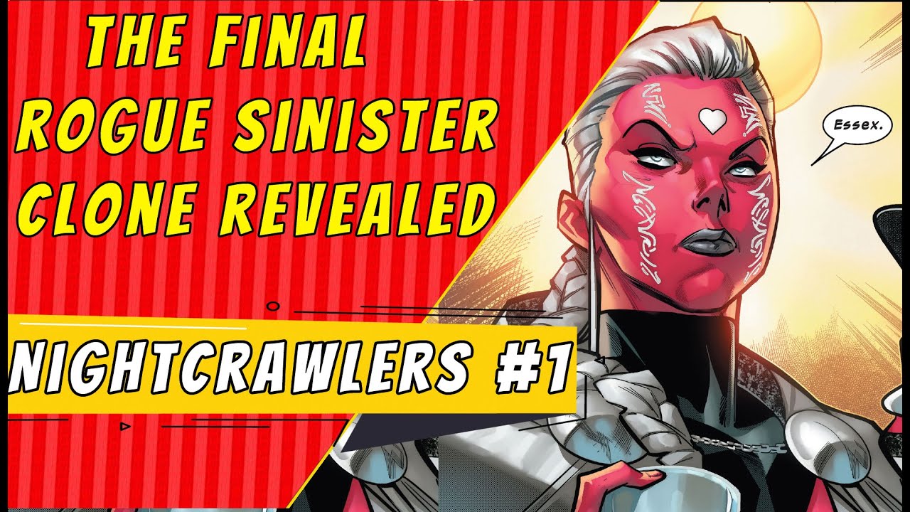 The Final Rogue Clone | Nightcrawlers #1 (Sins Of Sinister) - YouTube
