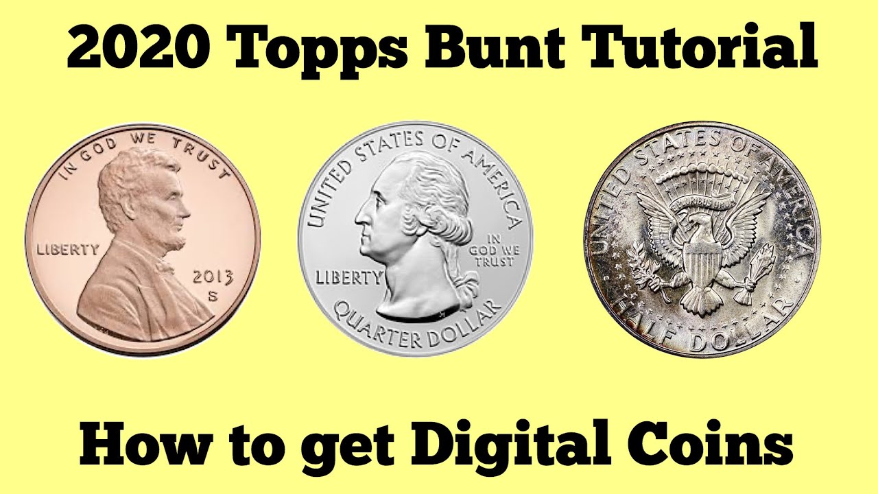 Topps Bunt Digital Tutorial: How to Acquire Digital Coins! - YouTube