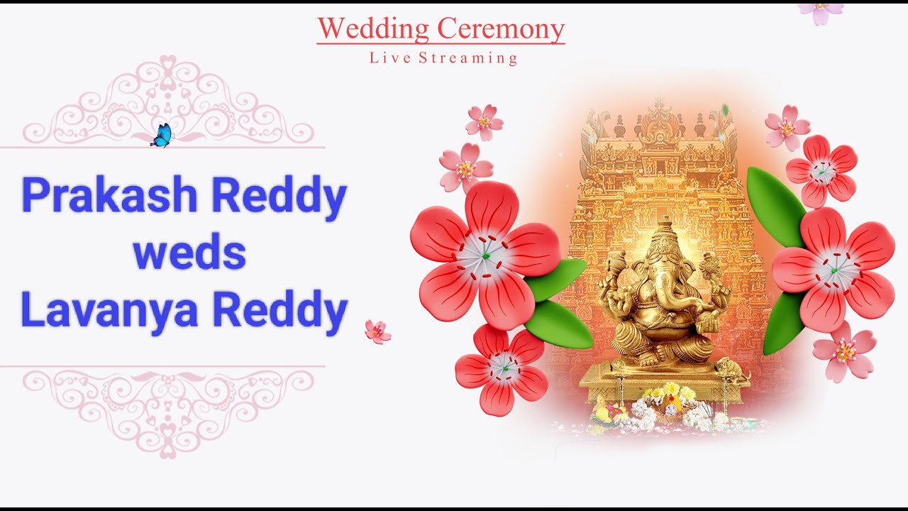 Prakash Reddy weds Lavanya Reddy - YouTube