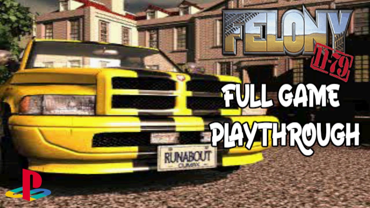 Felony 11-79 (Sony Playstation) | Full Game Playthrough - YouTube
