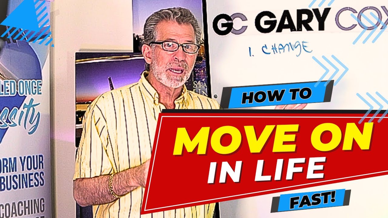 How To MOVE ON IN LIFE fast. You can't MOVE On fast without these 2 ...
