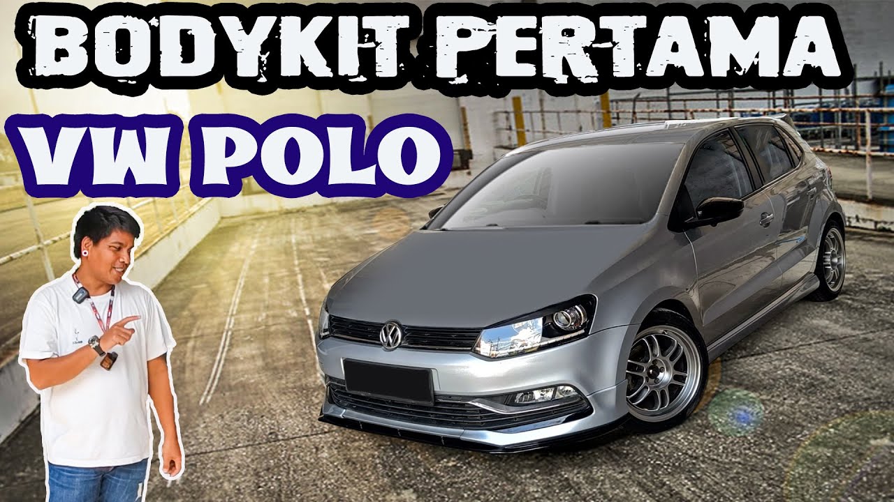 Bodykit Volkswagen Polo, pertama kali launching di Base custom! - YouTube