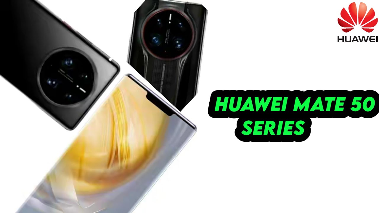 Huawei Mate 50 Pro/ Mate 50/ Mate 50E/ Mate 50 RS Official First Look & Price! - YouTube