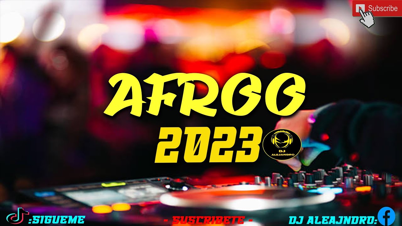 AFRO 2023 ⚠️ Peligroso @DjAlejandroElKING - YouTube
