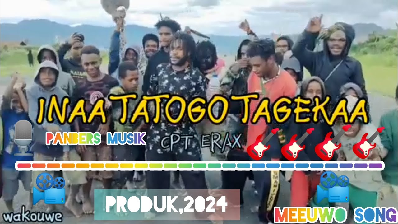 🖕🏿INA TATOGO TAGEKA MENA MEINE YE (STUDIO WAKOUWE )PANBERS MUSIK🎸🎸 ...