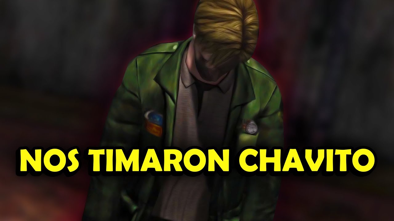 NOS TIMARON CHAVITO 🤡 Silent Hill 2 #2 - YouTube