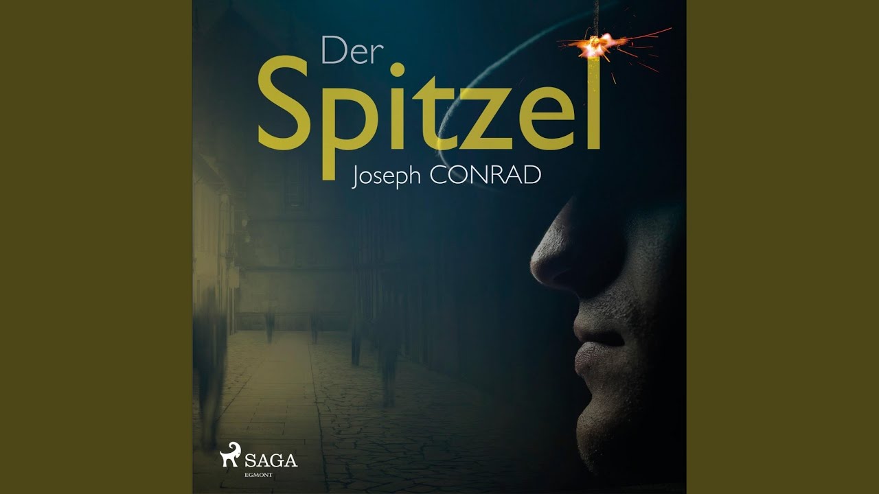 Der Spitzel, Kapitel 9.2 - Der Spitzel (Ungekürzt) - YouTube