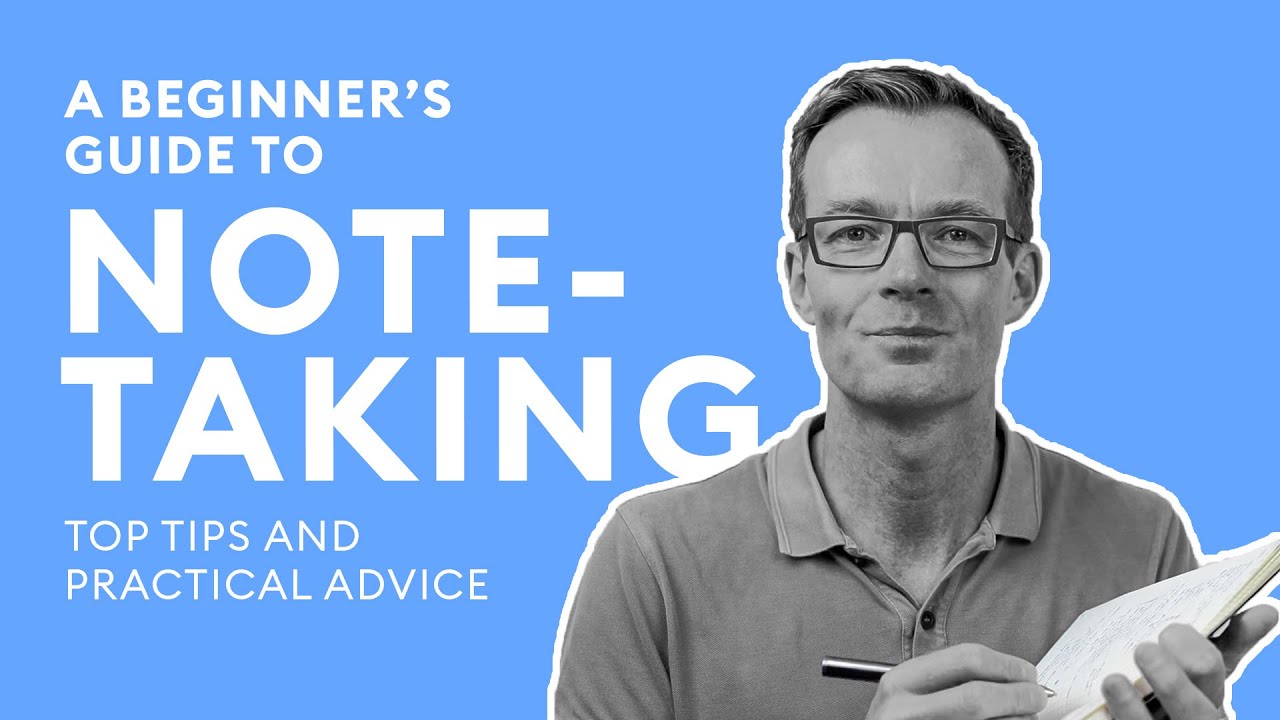 A Beginner's Guide to Note-Taking - YouTube