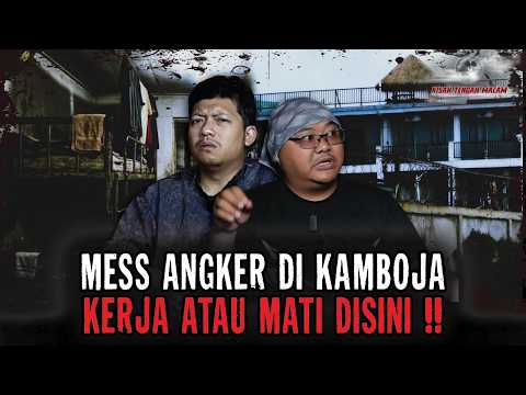SEREEM PARAAH..!! MESS PALING ANGKER DI KAMBOJA..!! BANYAK KORBAN JIWA DISINI..!!