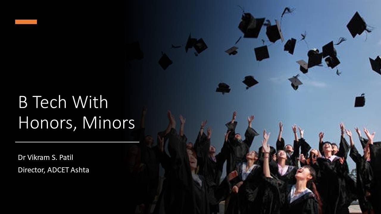 B Tech with Honors and Minors in Engineering Institutes #ADCET - YouTube