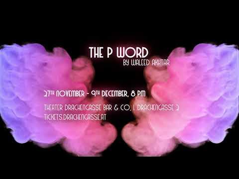 The P Word by Waleed Akhtar / Teaser - YouTube