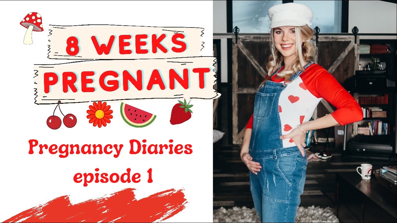 PREGNANCY DIARIES | 8 weeks pregnant! - YouTube