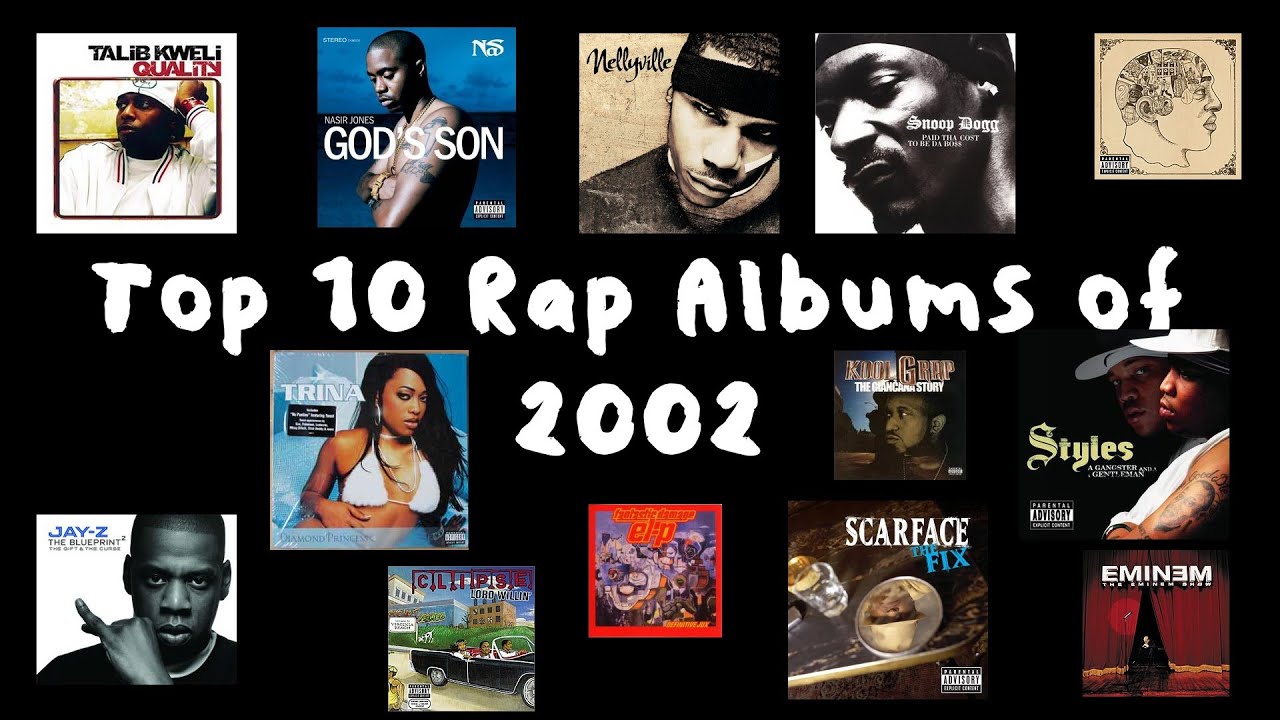 Top 10 Rap Albums of 2002 - YouTube