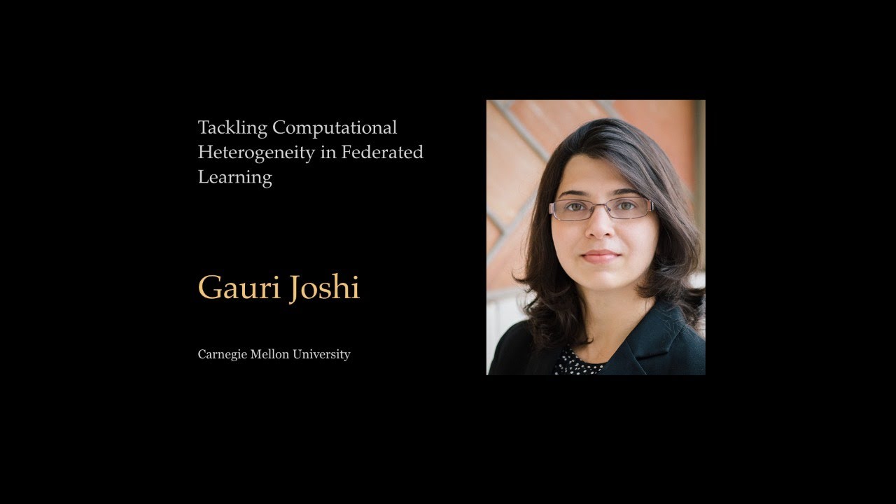 SNAPP Seminar || Gauri Joshi (Carnegie Mellon University) || Jun 28 ...