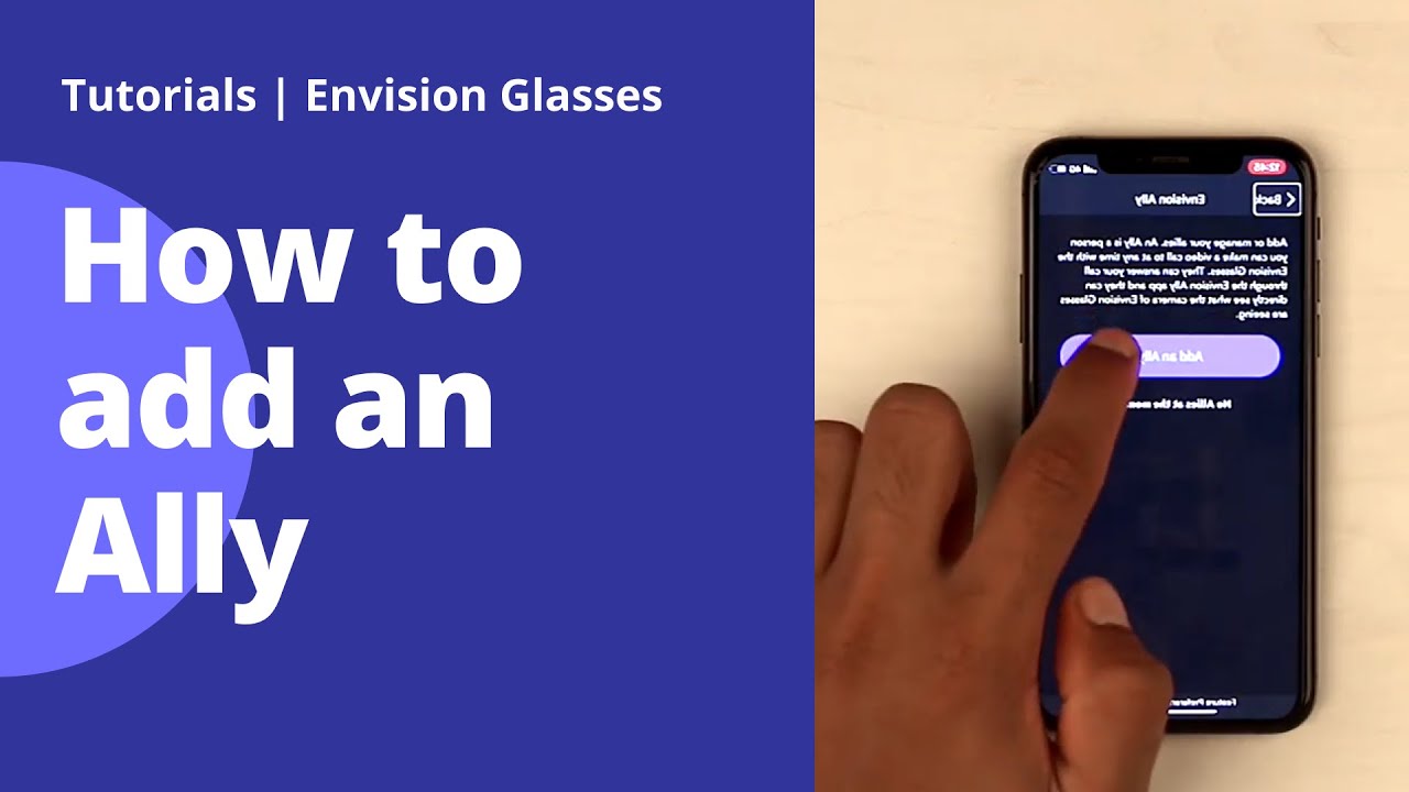 How to add an Envision Ally | Envision Glasses Tutorial - YouTube