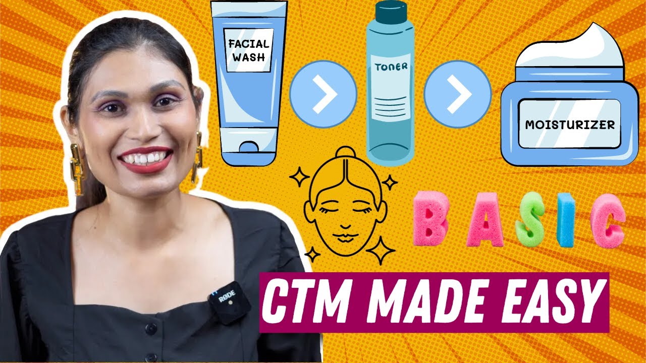 Glow Like a Pro | Step-by-Step CTM Routine for Every Skin Type | ಕನ್ನಡ ...