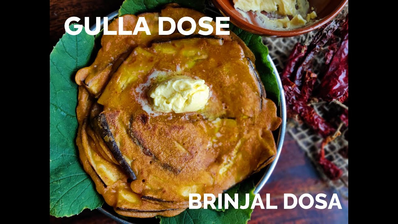 Do you have a brinjal? let's prepare a healthy breakfast/Gulla dose ...