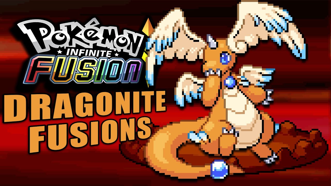 Dragonite Fusions Are Awesome! | Pokemon Infinite Fusion - YouTube