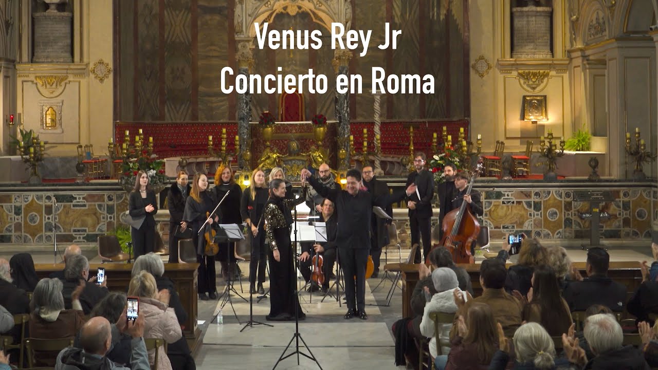 Venus Rey Jr: Concierto en Roma, Basílica de Santa Cecilia en ...