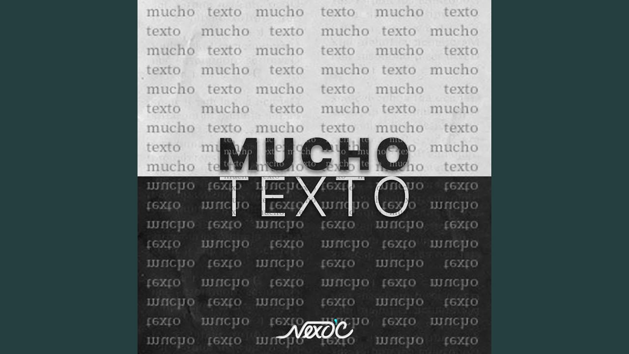 Mucho Texto - YouTube