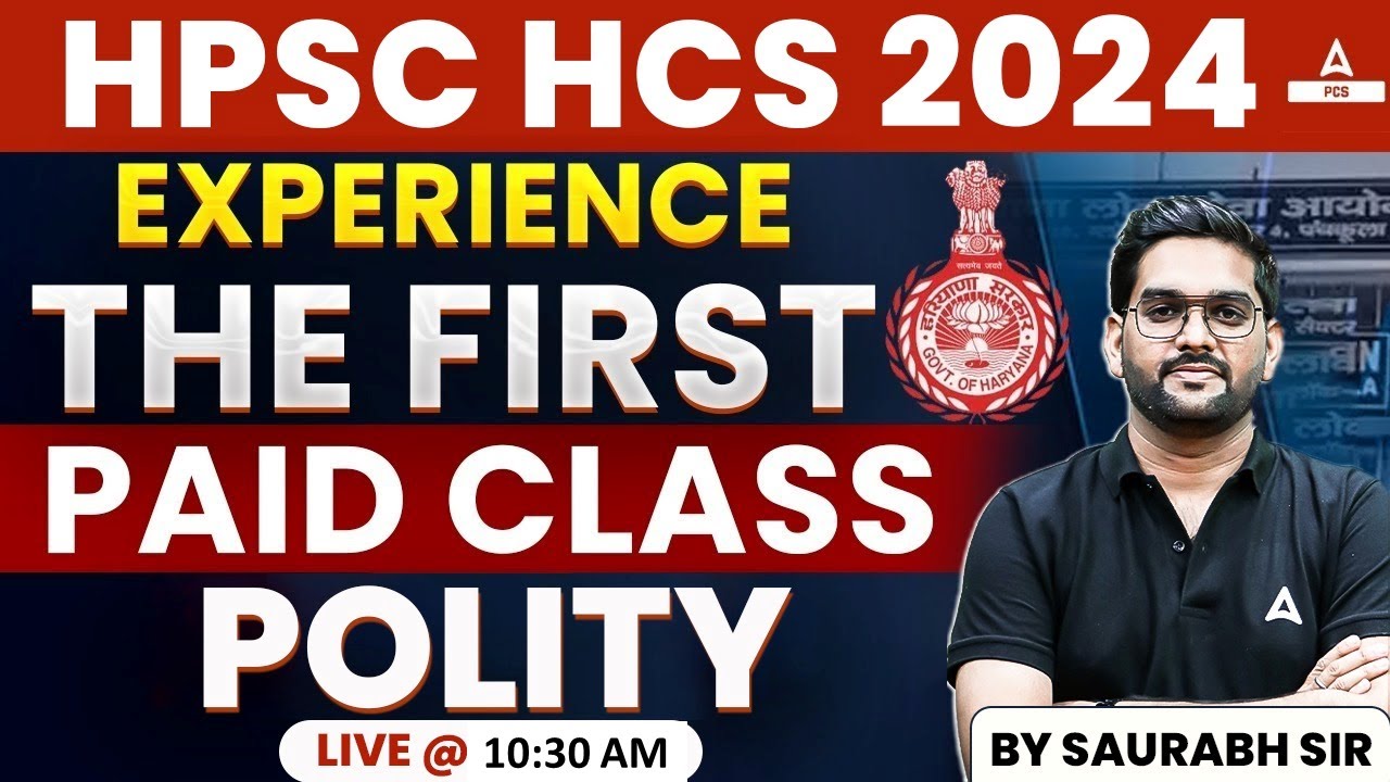 HPSC HCS 2024 | POLITY 𝐅𝐈𝐑𝐒𝐓 𝐏𝐀𝐈𝐃 𝐂𝐋𝐀𝐒𝐒 on YouTube | By Saurabh Sir ...