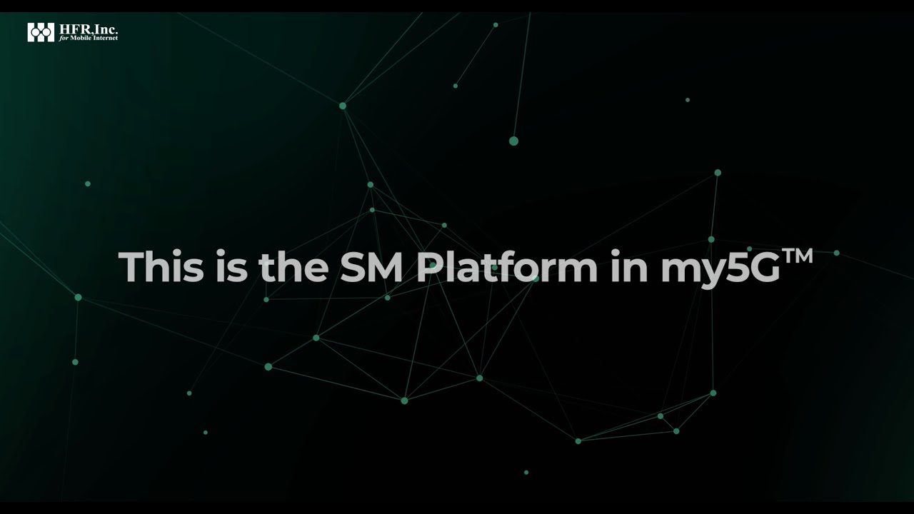 HFR's my5G Service Management Platform: Hassle free and secured ...
