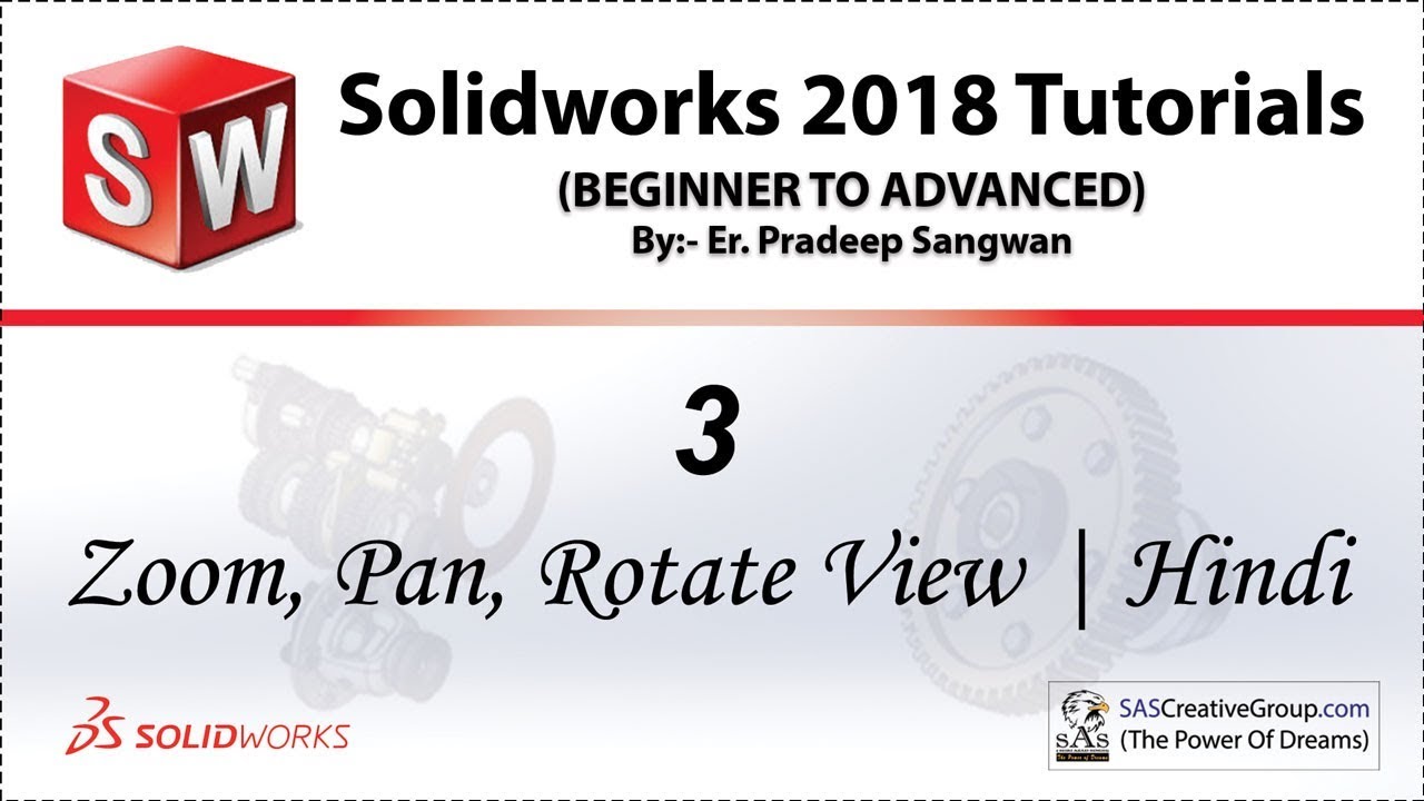 Solidworks Tutorial 3: Zoom, Pan & Rotate View in Solidwork in Hindi ...