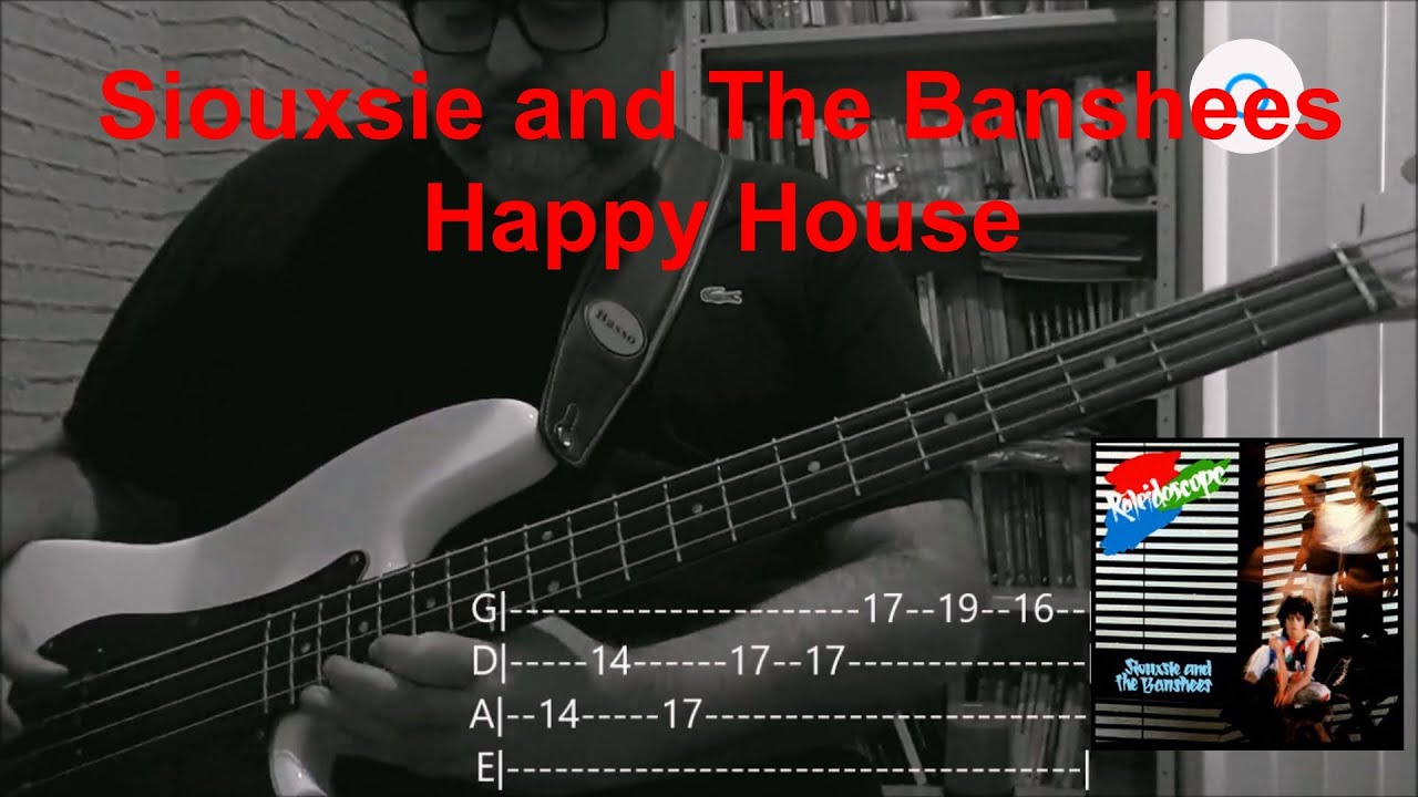 Siouxsie And The Banshes - Happy House (#basscover with tabs) - YouTube