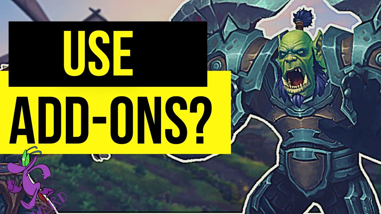 The World of Warcraft and the Question of Add-Ons - YouTube