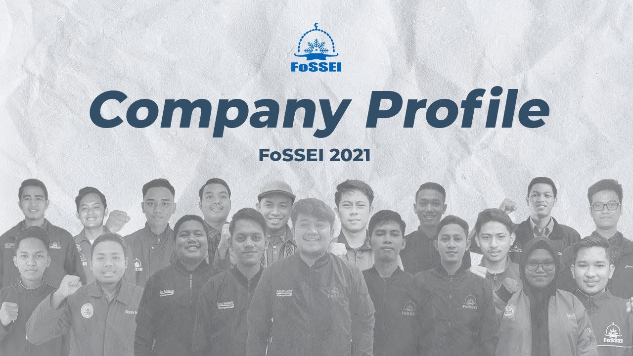 COMPANY PROFILE FoSSEI 2021 - YouTube