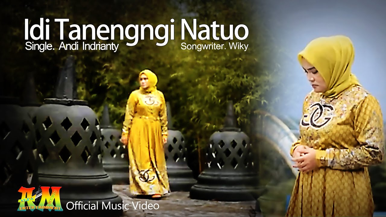 IDI TANENGNGI NATUO ~ Single Andi Indrianty ~ Songwriter Wiky ...