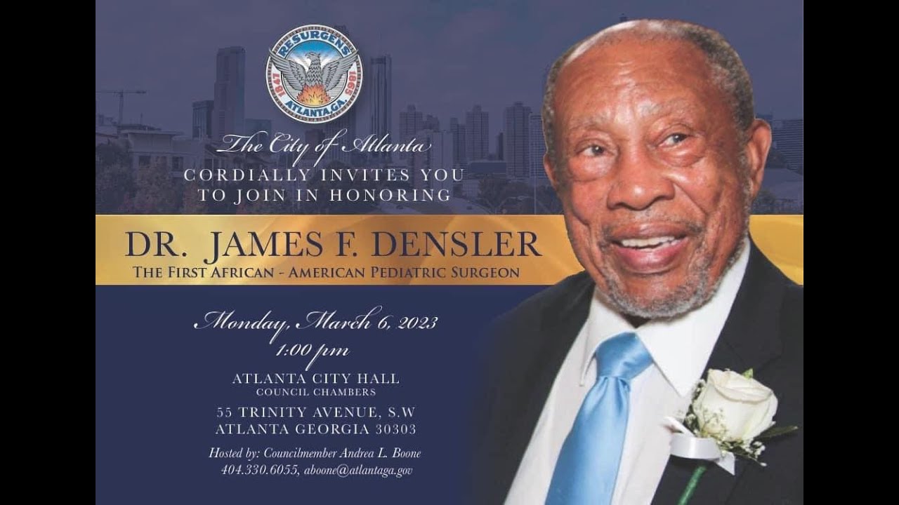 City of Atlanta Tribute to Dr. James F. Densler - YouTube