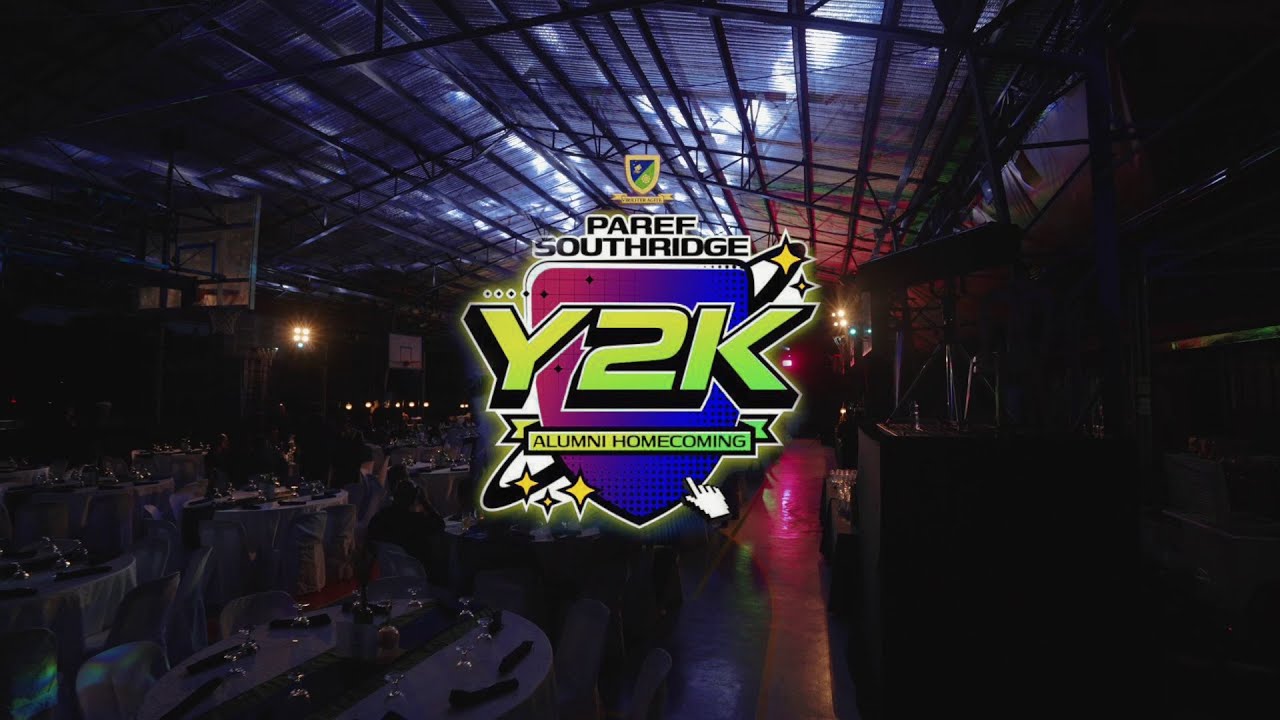 PAREF Southridge Alumni Homecoming - Y2K Batch 2000 - YouTube