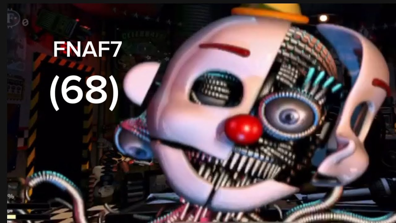 FNAF7 (68) - YouTube