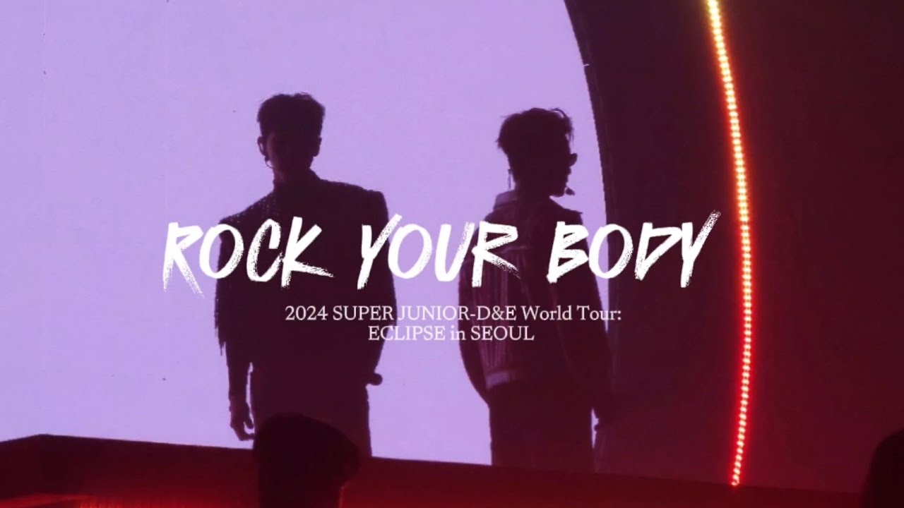 240929 D&E Rock Your Body - ECLIPSE in SEOUL Day2 - YouTube