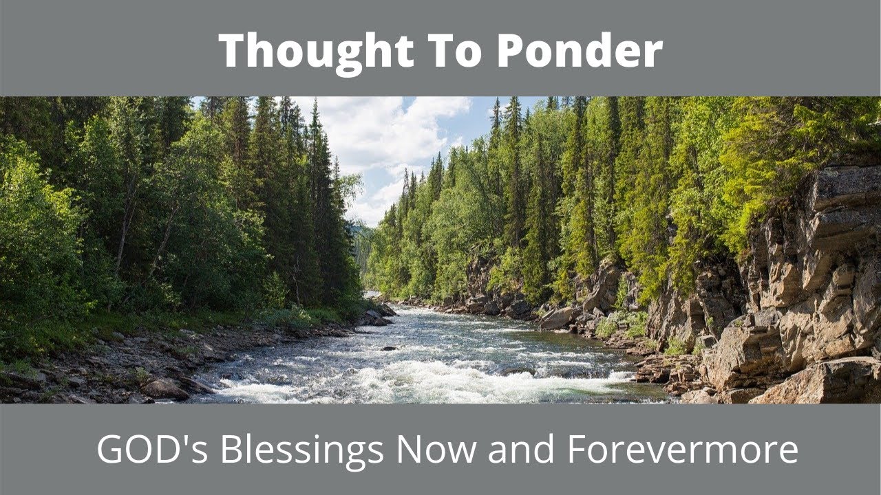 Thought to Ponder - God's Blessing Now and Forevermore - Tagalog ...